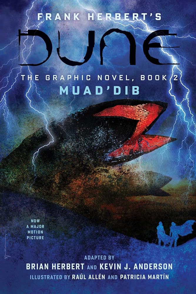 DUNE: The Graphic Novel, Book 2: Muad’Dib (Volume 2) (Dune: The Graphi – The Page and Prose ...