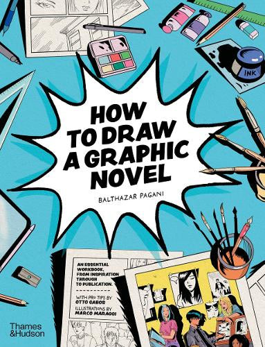 How to Draw a Graphic Novel – The Page and Prose Booksellers